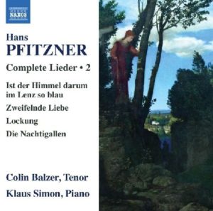 » CD HANS PFITZNER: Lieder, Vol. 2 – COLIN BALZER Tenor, KLAUS SIMON Klavier, NAXOSOnline Merker