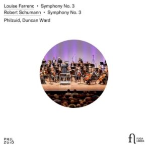 » CD: Louise Farrenc und Robert Schumann Sinfonie Nr. 3 Philzuid Duncan ...